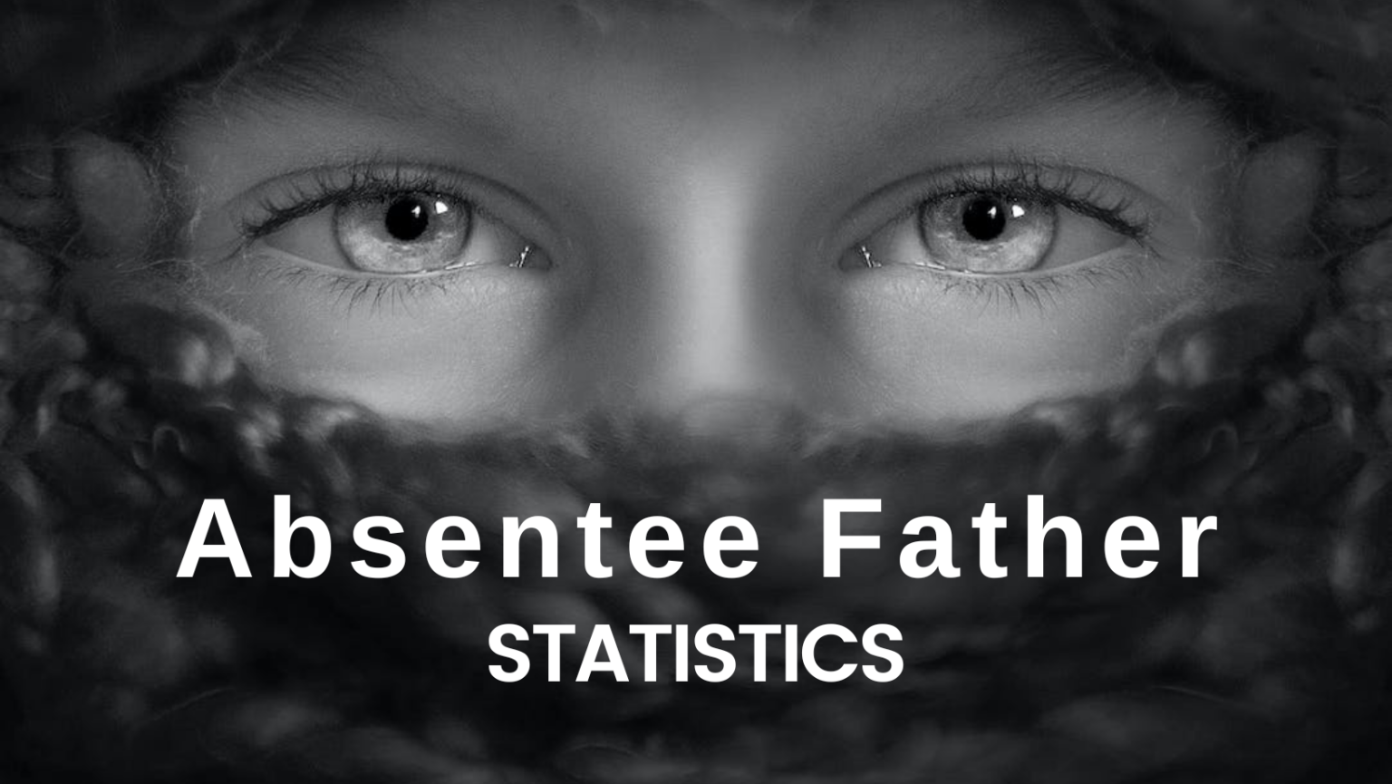 Absentee Father Statistics 2025 [Shocking Research]
